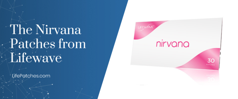 A Guide to LifeWave's Patches & Products - Life Patches